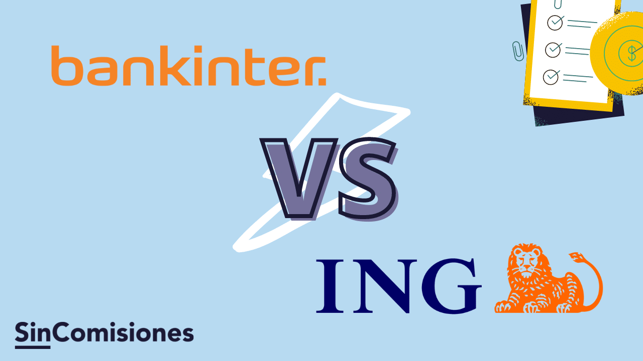 Bankinter vs ING: ¿Qué banco ofrece una mejor cuenta nómina?