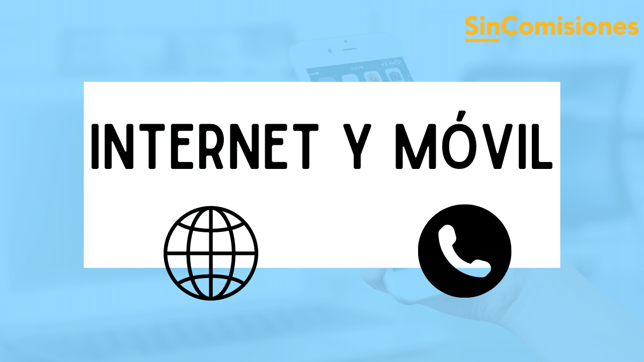 Internet, móvil y teléfono: ¡Toda la información!