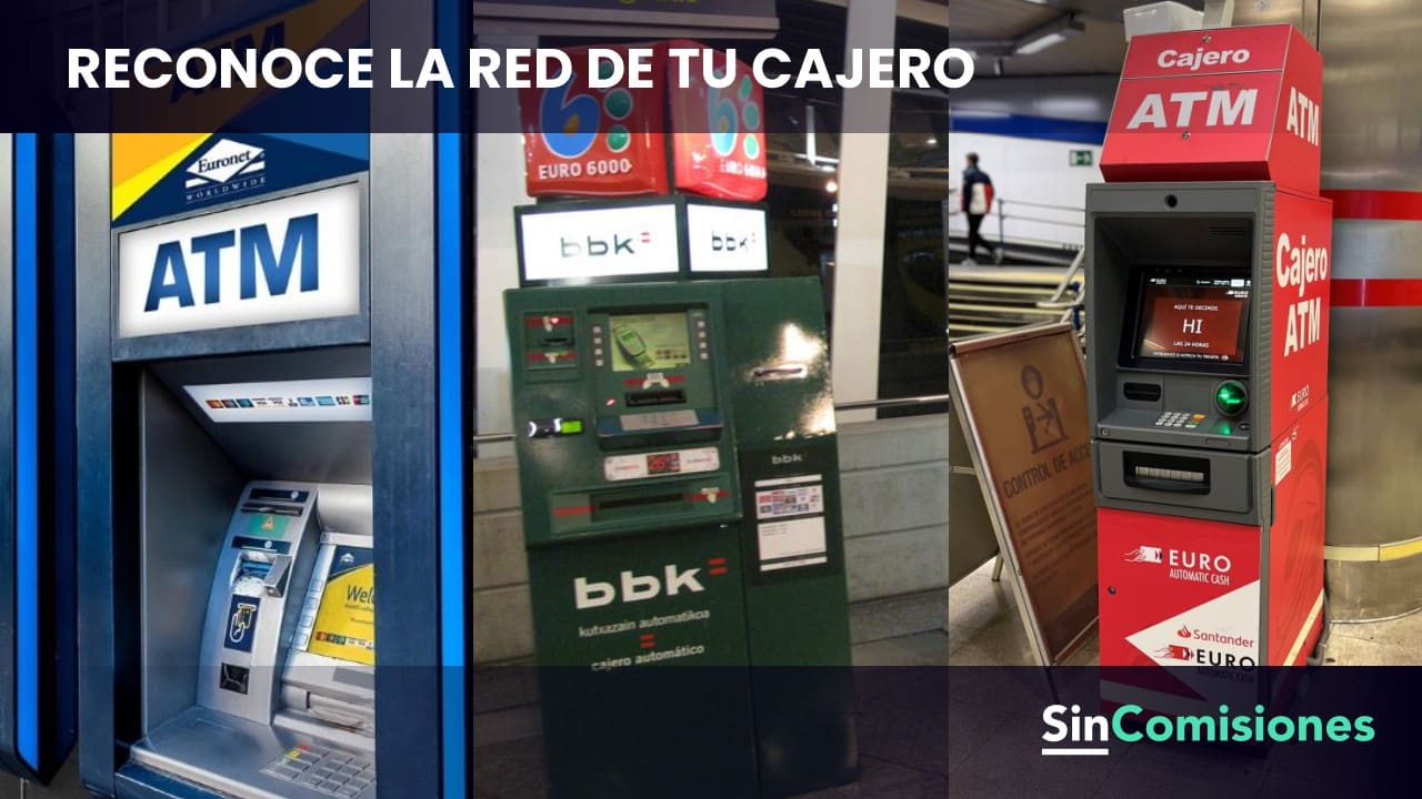 Dónde sacar dinero en CAJEROS sin comisiones