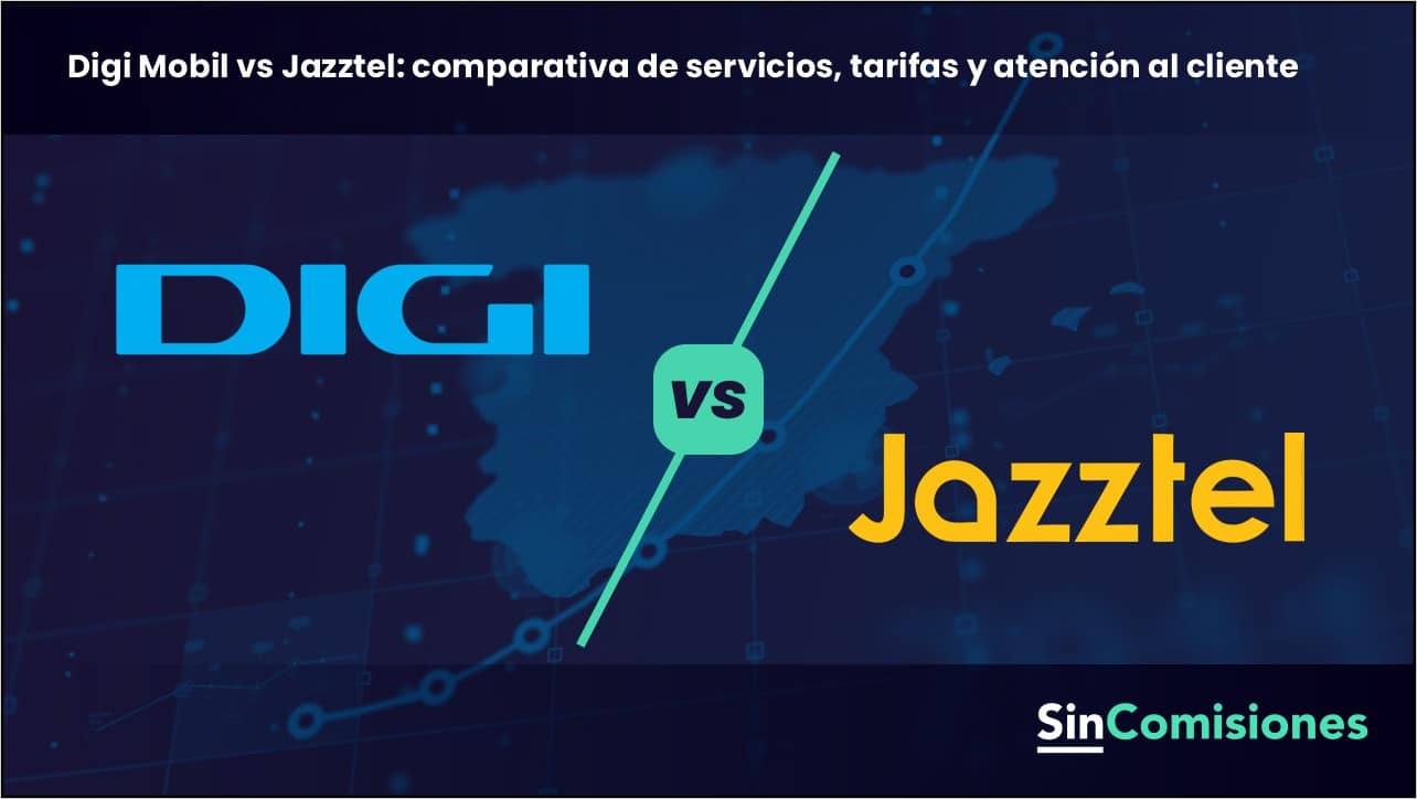 ¿Digi Mobil o Jazztel? Comparativa de servicios y tarifas